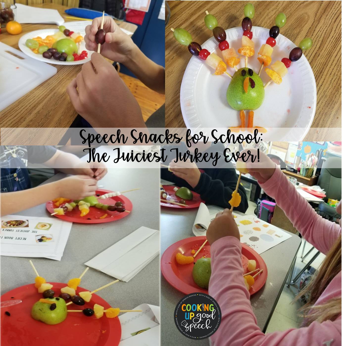 Speech Snacks for School: The Juiciest Turkey Ever!